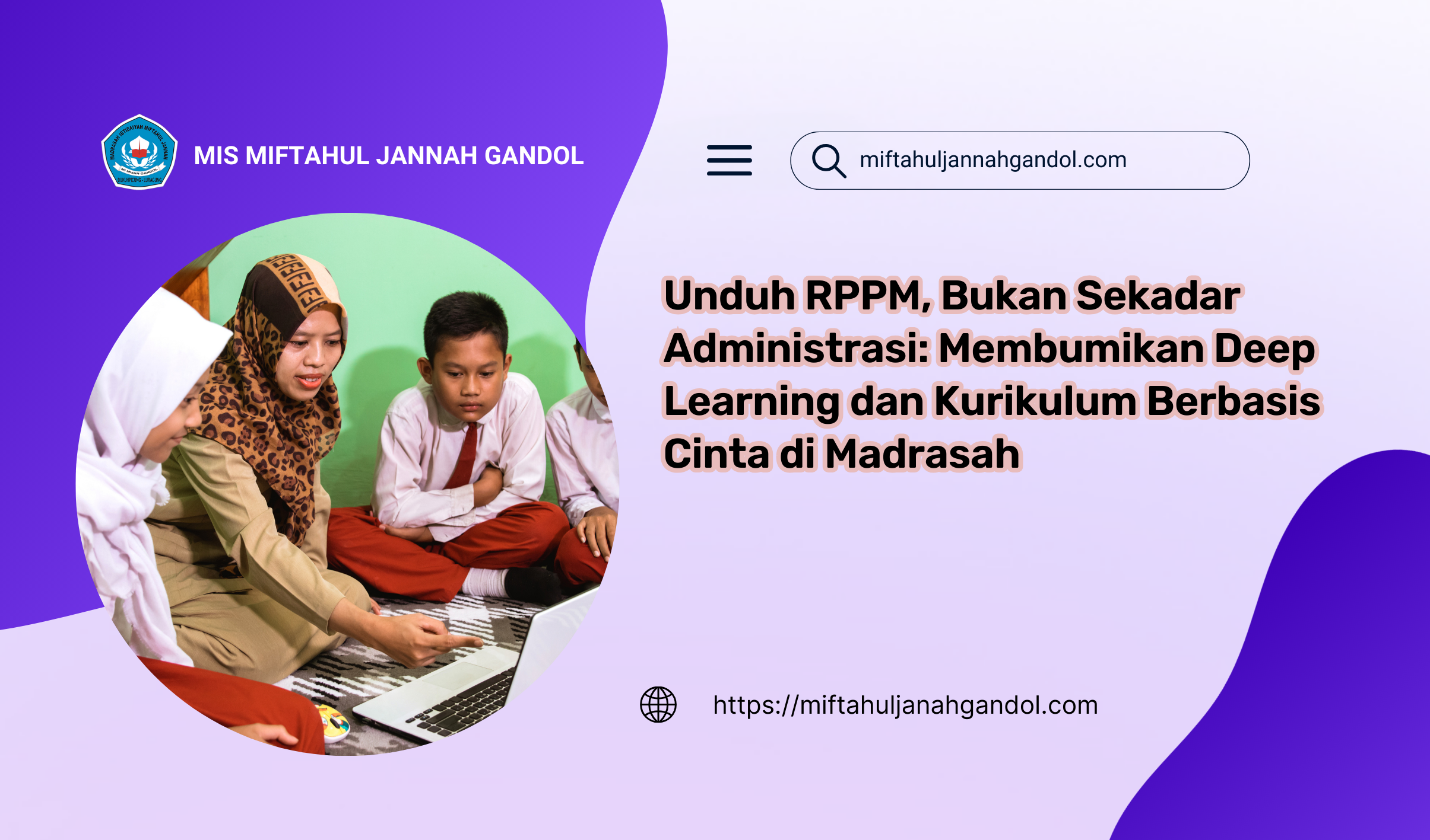 Unduh Dokumen Kurikulum Madrasah Terbaru 2025/2026: Saatnya Mengenal ...